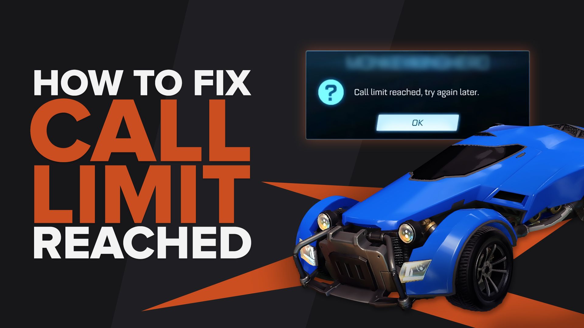 [Solved] How to fix Call limit reached error in Rocket League | TGG